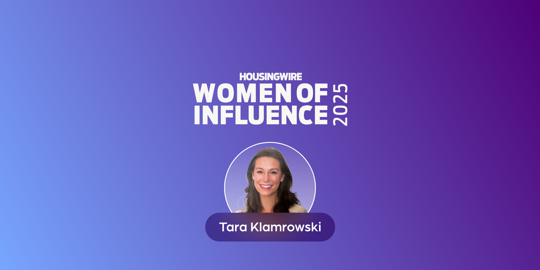 DocMagic’s Tara Klamrowski Named a 2025 HousingWire Woman of Influence